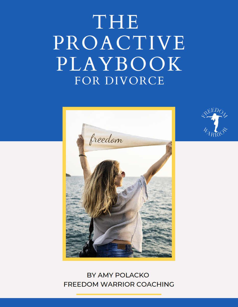 Your Proactive Playbook for Divorce